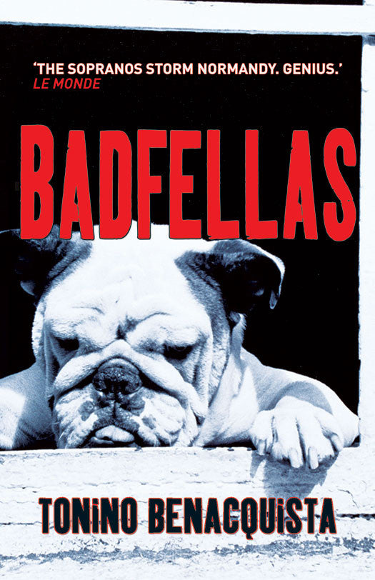 Badfellas | Crime Thriller Book – Bitter Lemon Press